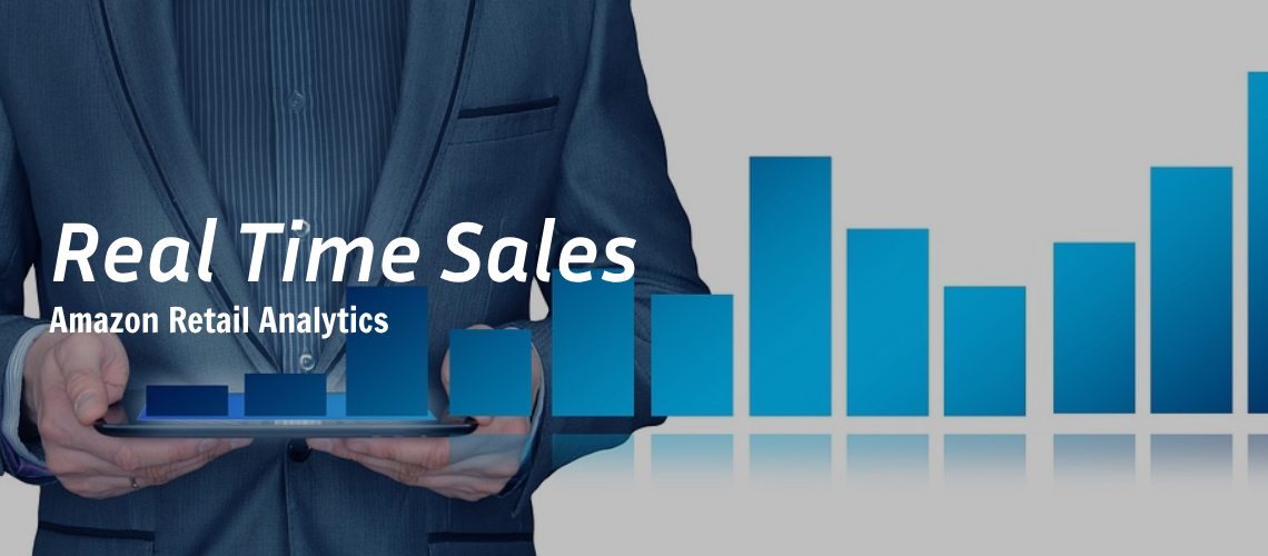 Real Time Sales Monitoring with Amazon Retail Analytics